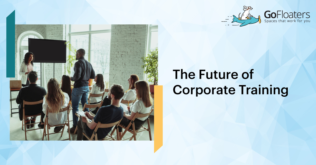 The Future of Corporate Training (Blending Technology with Traditional ...